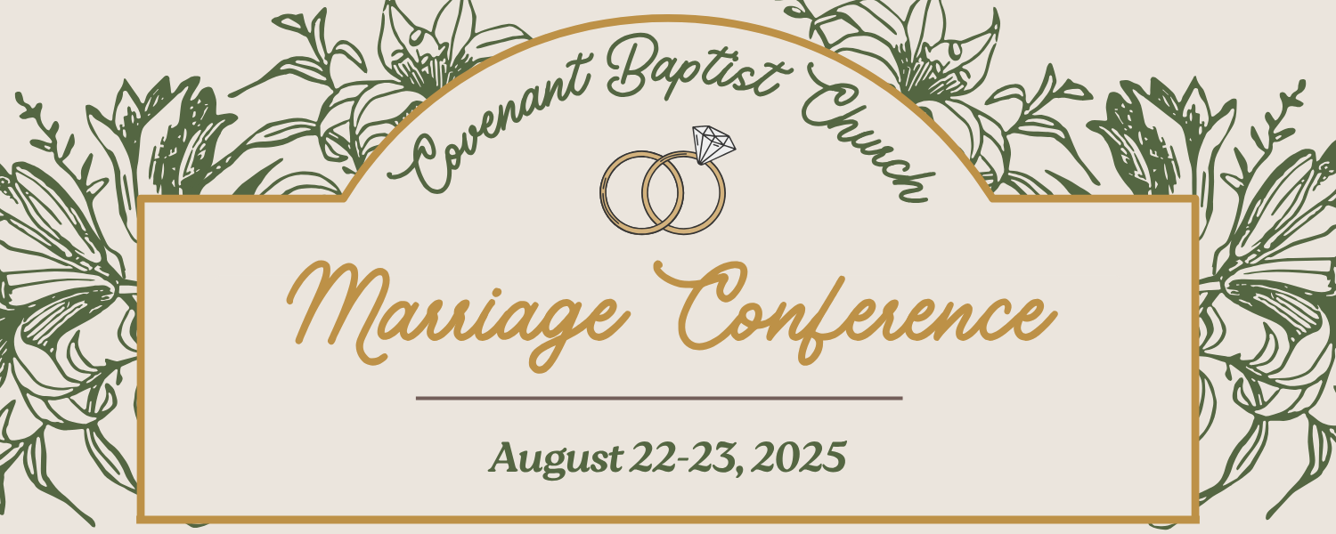 2025 Marriage Conference – Covenant Baptist Church